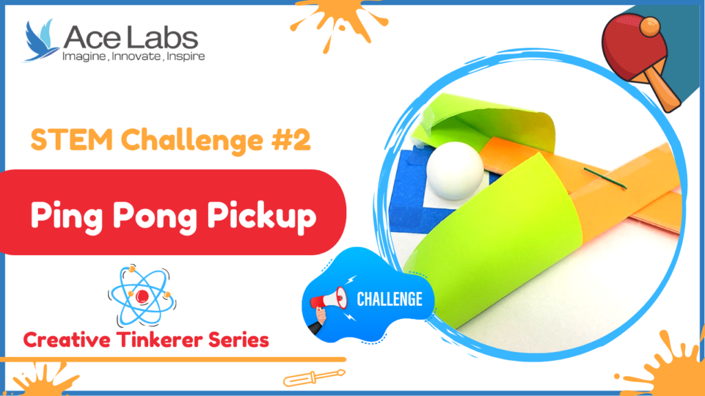 Ping Pong Pickup Challenge – DIYSTEMKIDS